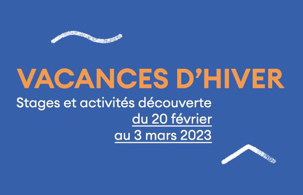 Stages vacances d'hiver - MJC Rodez